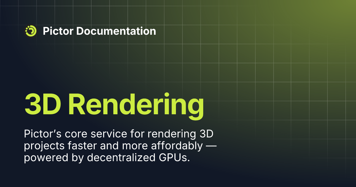 3D Rendering | Pictor Documentation